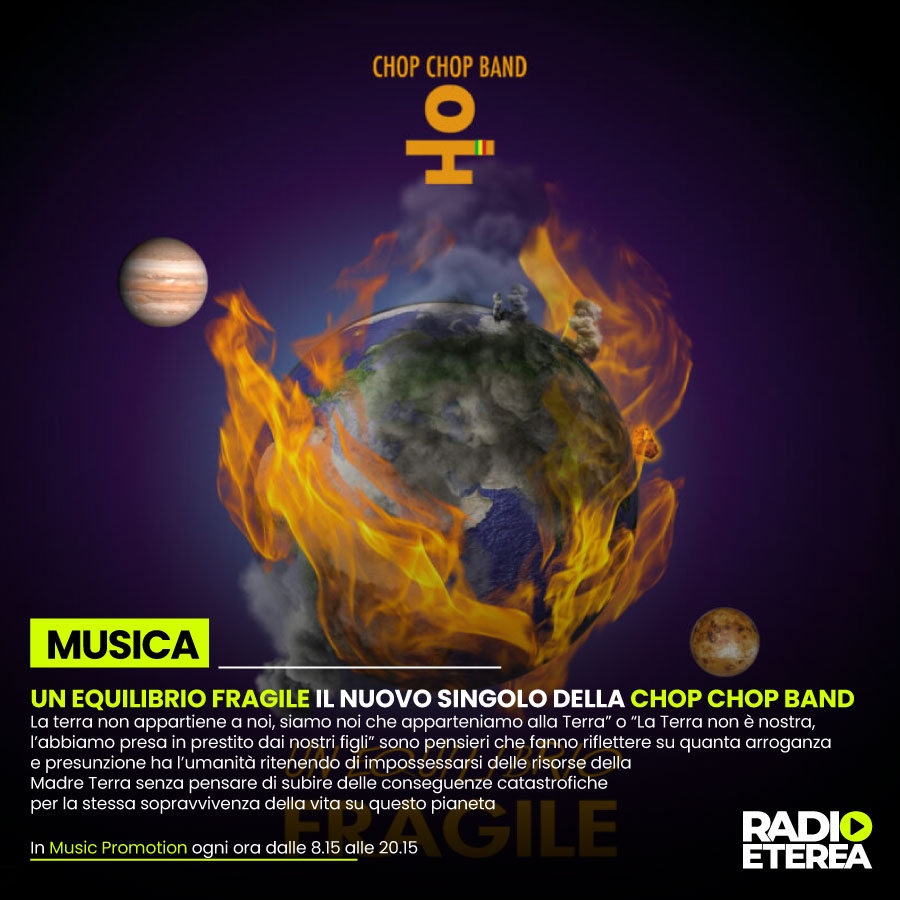 Un Equilibrio Fragile il nuovo singolo della Chop Chop Band - Web Radio ...